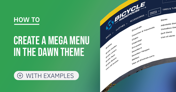 How To Build A Mega Menu From Scratch In The Shopify Dawn Theme Plus 